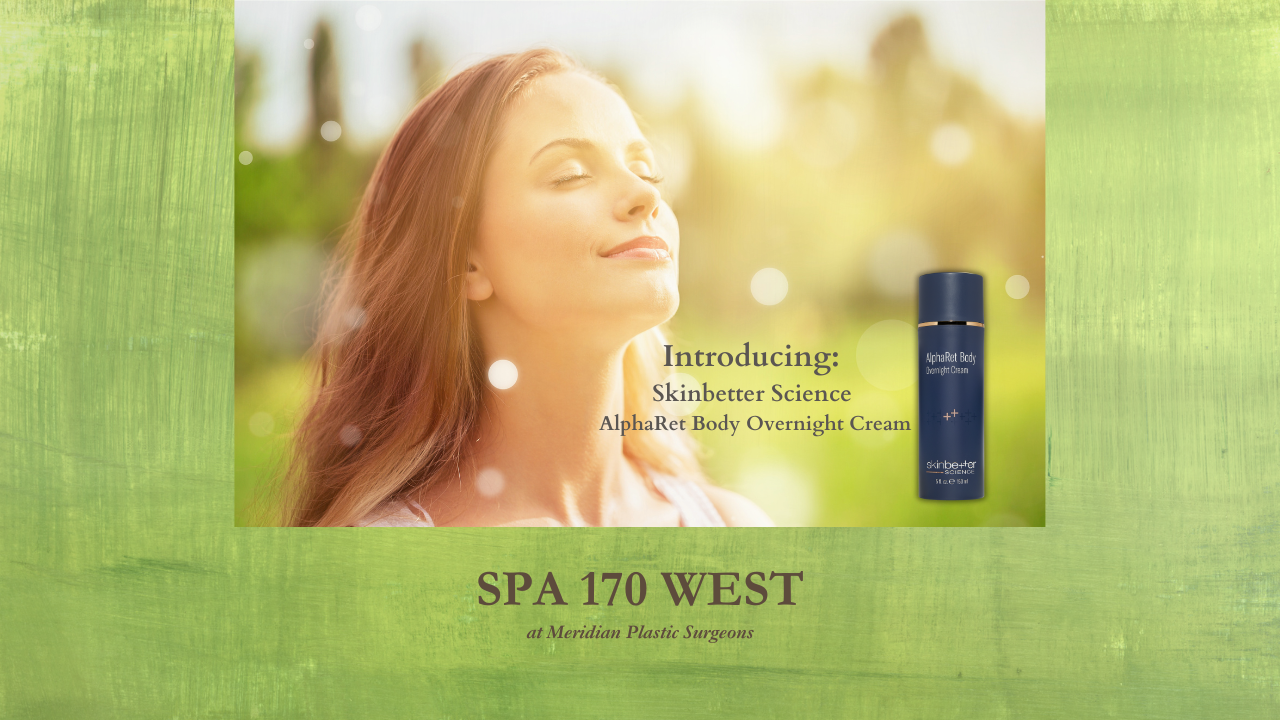 Now Available At Spa 170 West: the Popular Skinbetter Science AlphaRet ...